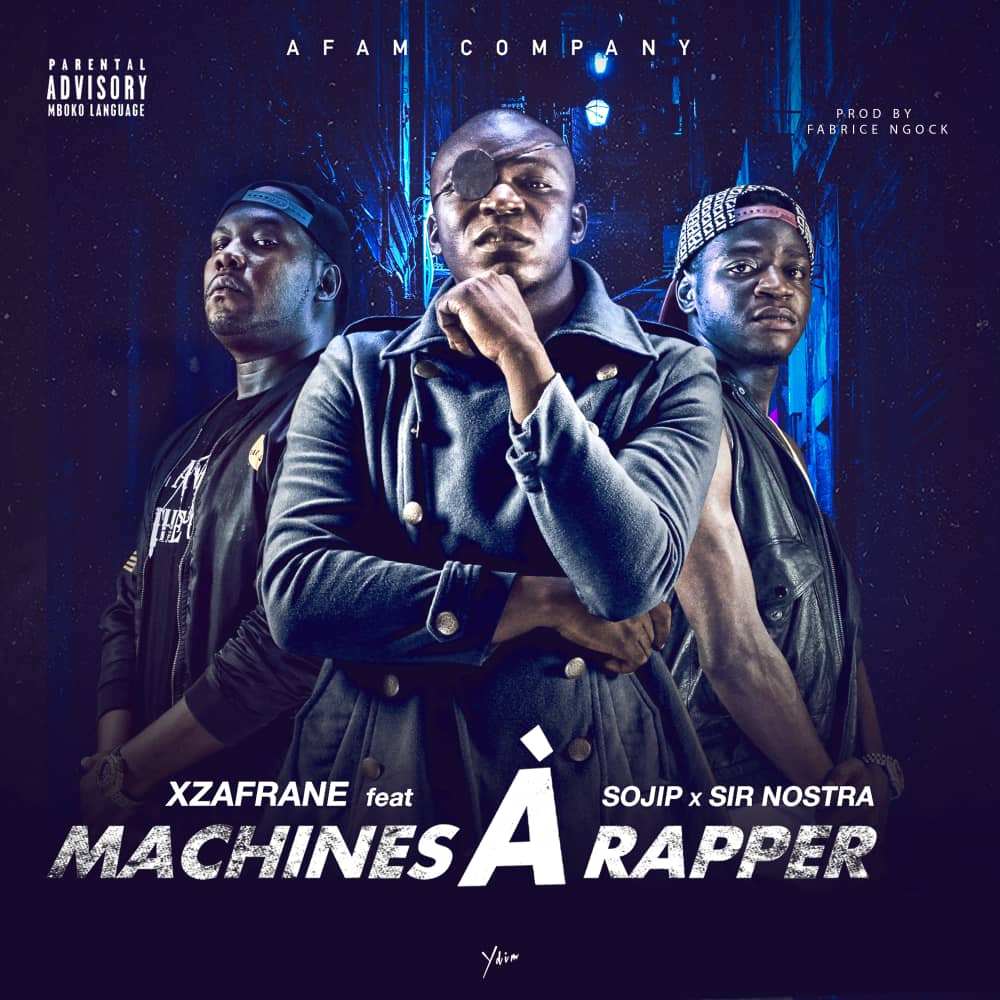 Machines à Rapper de Xzafrane ft Sir Nostra x Sojip - VRJmusic